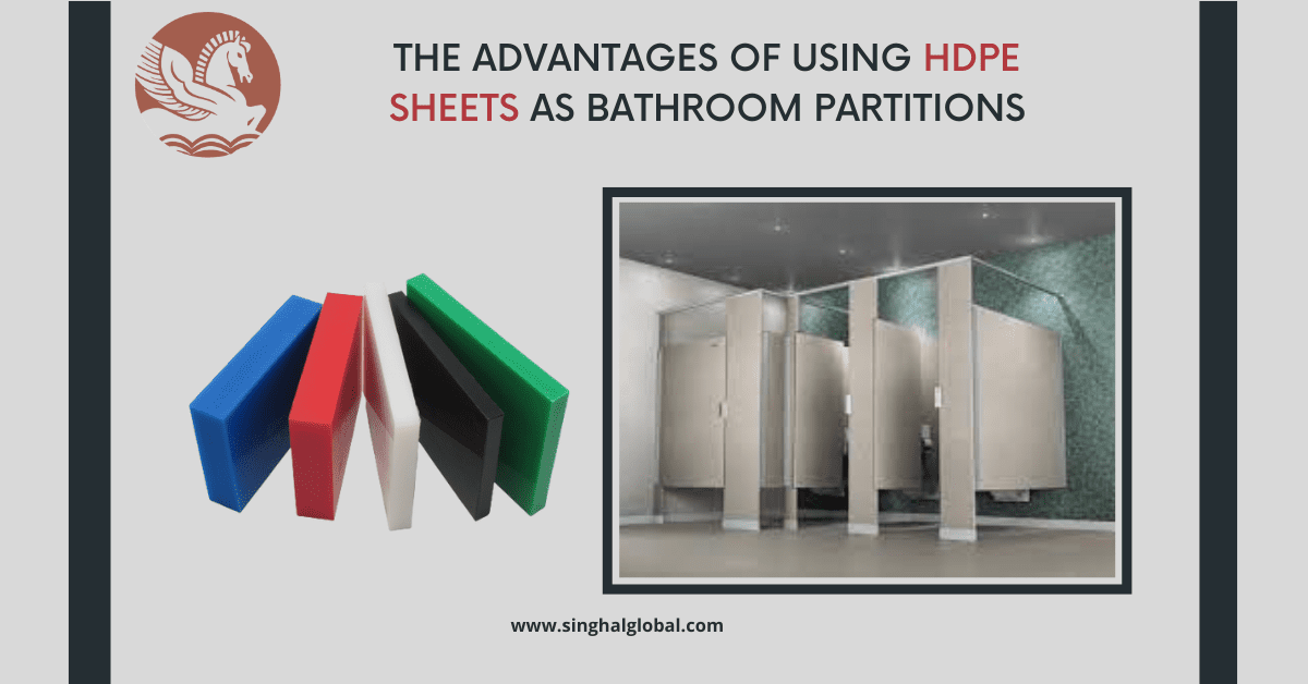 High Density polyethylene sheets near me: Its use as toilet partition